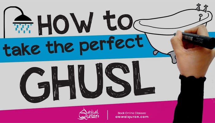 Step-by-Step Guide to Ghusl: Islamic Purity Explained - Awwal Quran